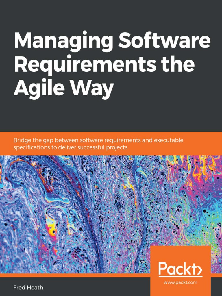 Managing Software Requirements Agile Specifications | PDF | Goal | Scrum (Software Development)