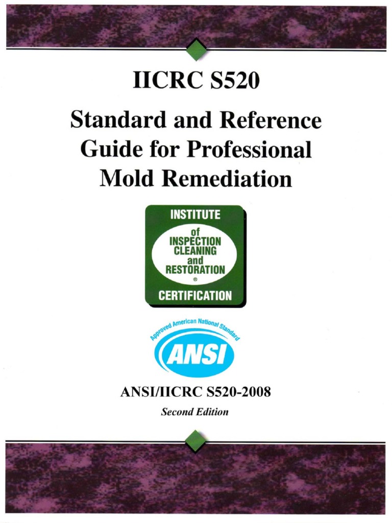 IICRC S520 Standard and Reference Guide For Professional Mold ...