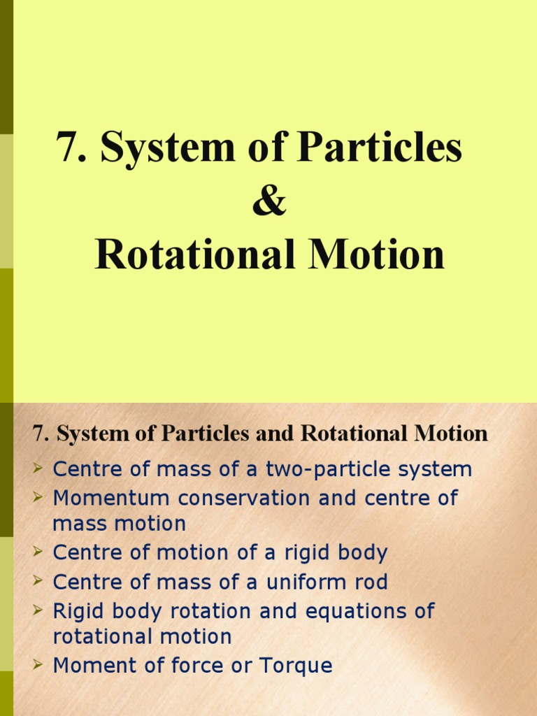 Physics: Particles & Rotational Motion | PDF | Rotation Around A Fixed Axis | Center Of Mass