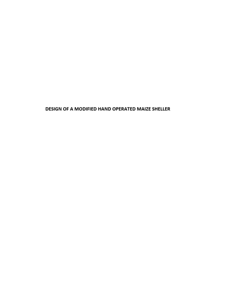 Modified Hand Operated Maize Sheller Design | PDF | Maize | Gear