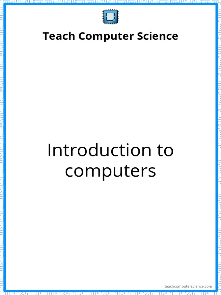 Introduction To Computers IGCSE CS | PDF