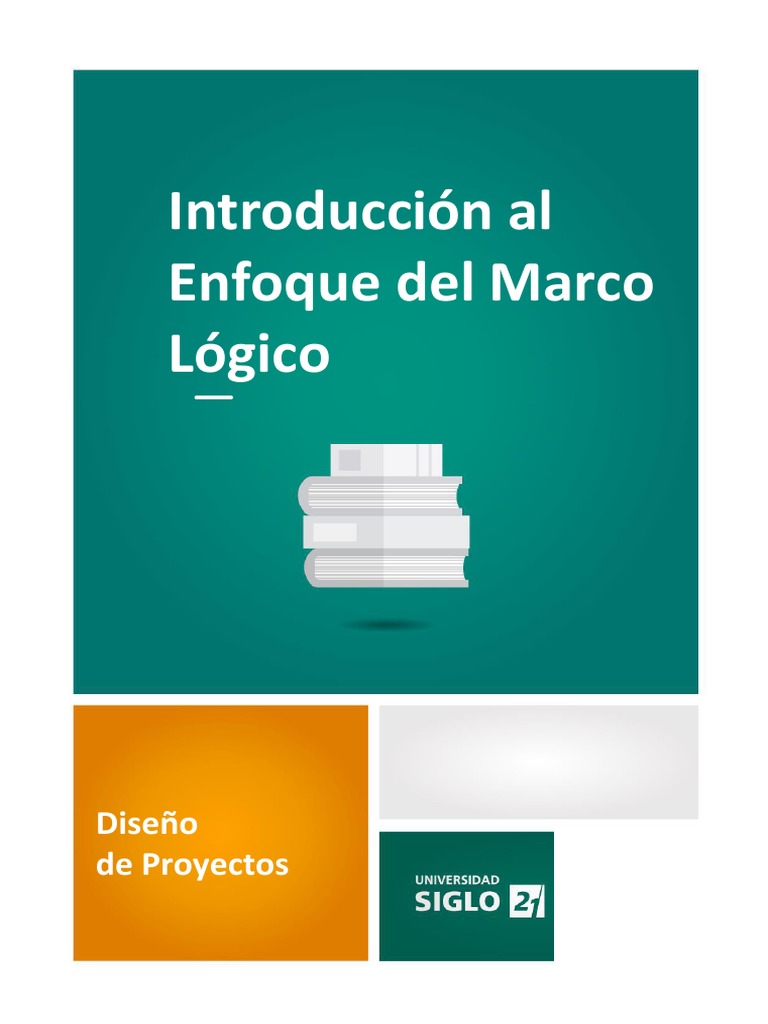 Introducción Al Enfoque Del Marco Lógico 1 | PDF | Planificación | Business