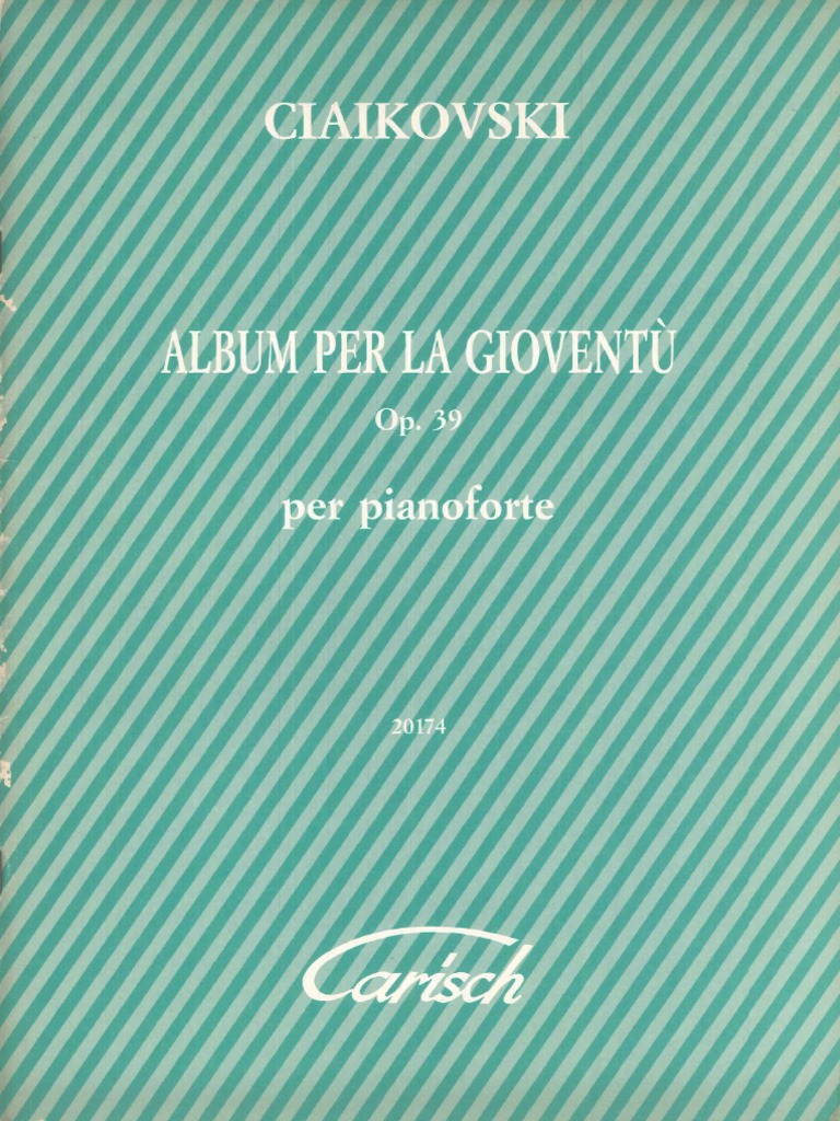 Tchaikovsky - Album Per La Gioventu Op.39 | PDF