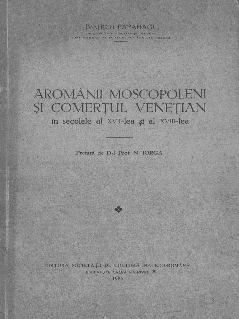 Aromânii moscopoleni-VALERIU - PAPAHAGI-1935 | PDF
