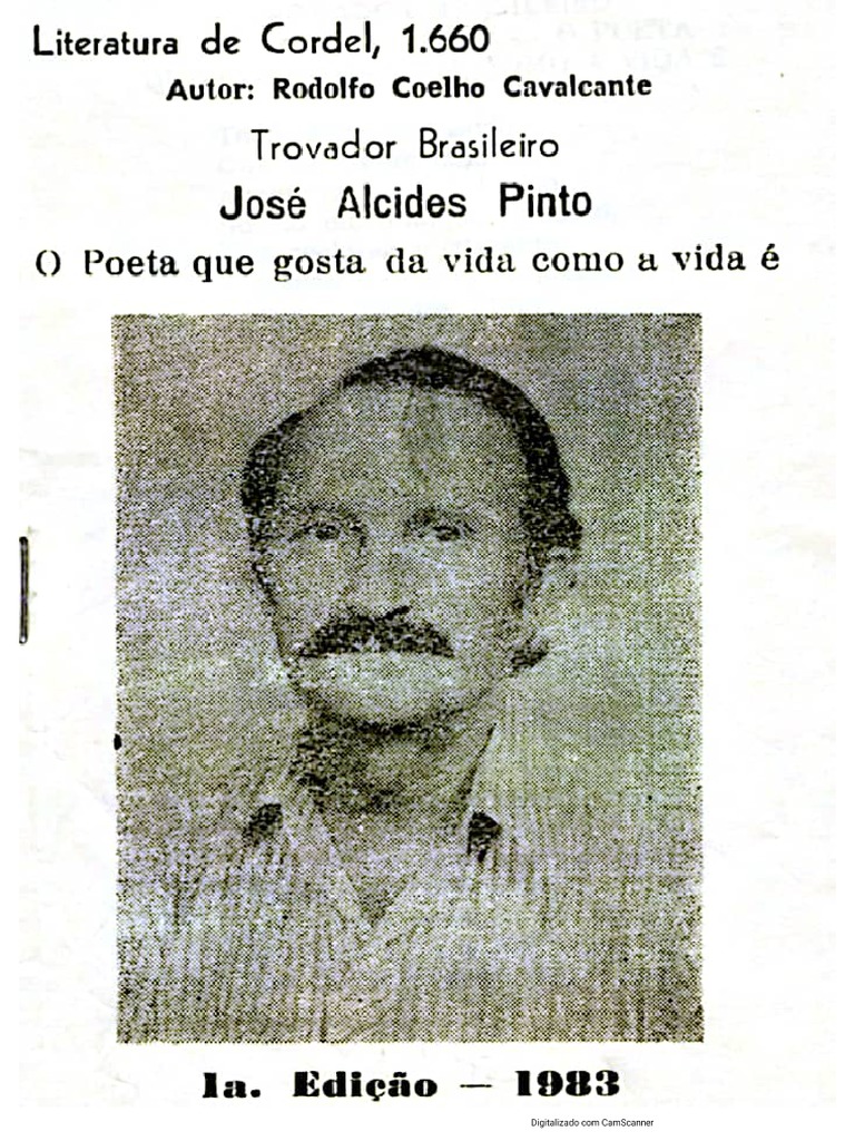 Jose Alcides Pinto - o Poeta Que Gosta Da Vida Como A Vida É | PDF