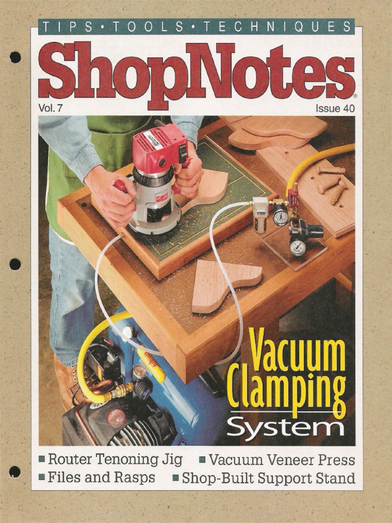 ShopNotes #40 (Vol. 07) - Vacuum Clamping System | PDF