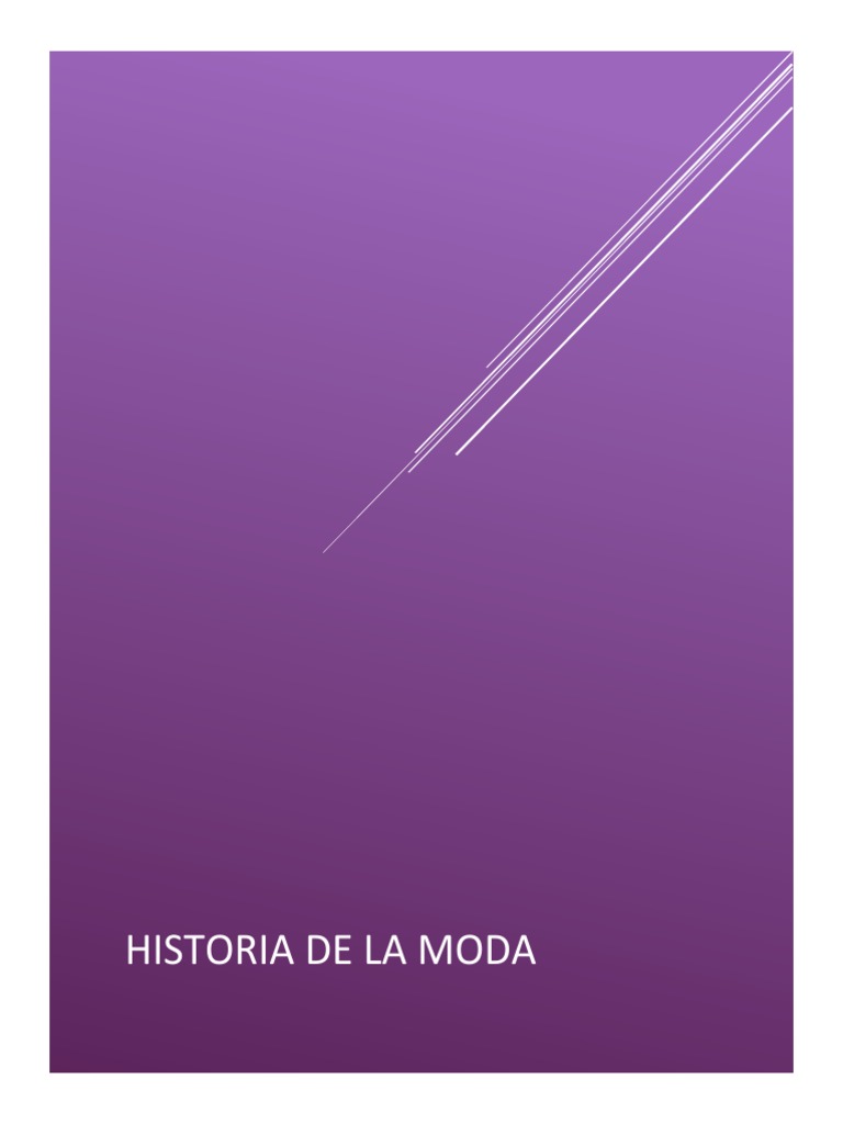 Historia de La Moda | PDF | Ropa | Moda