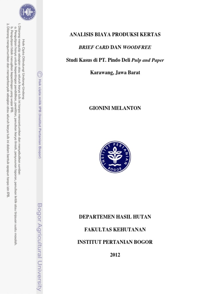 ANALISIS BIAYA PRODUKSI KERTAS BRIEF CARD DAN WOODFREE. Studi Kasus Di ...
