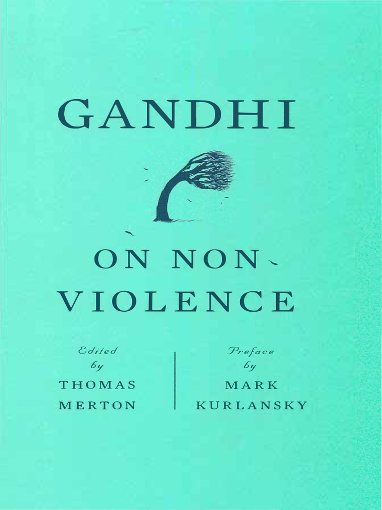 Gandhi On Non-Violence - Thomas Merton & Mohandas Gandhi & Mark ...