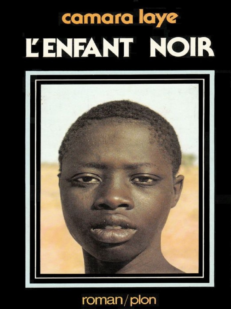 Camara Laye L - Enfant Noir Plon - 1953 | Download grátis PDF | Tempo ...