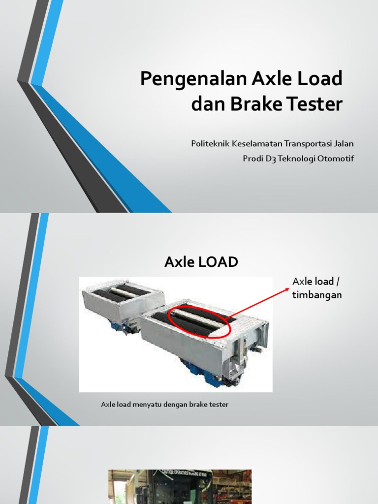 Pengenalan Axle Load Dan Brake Tester | PDF