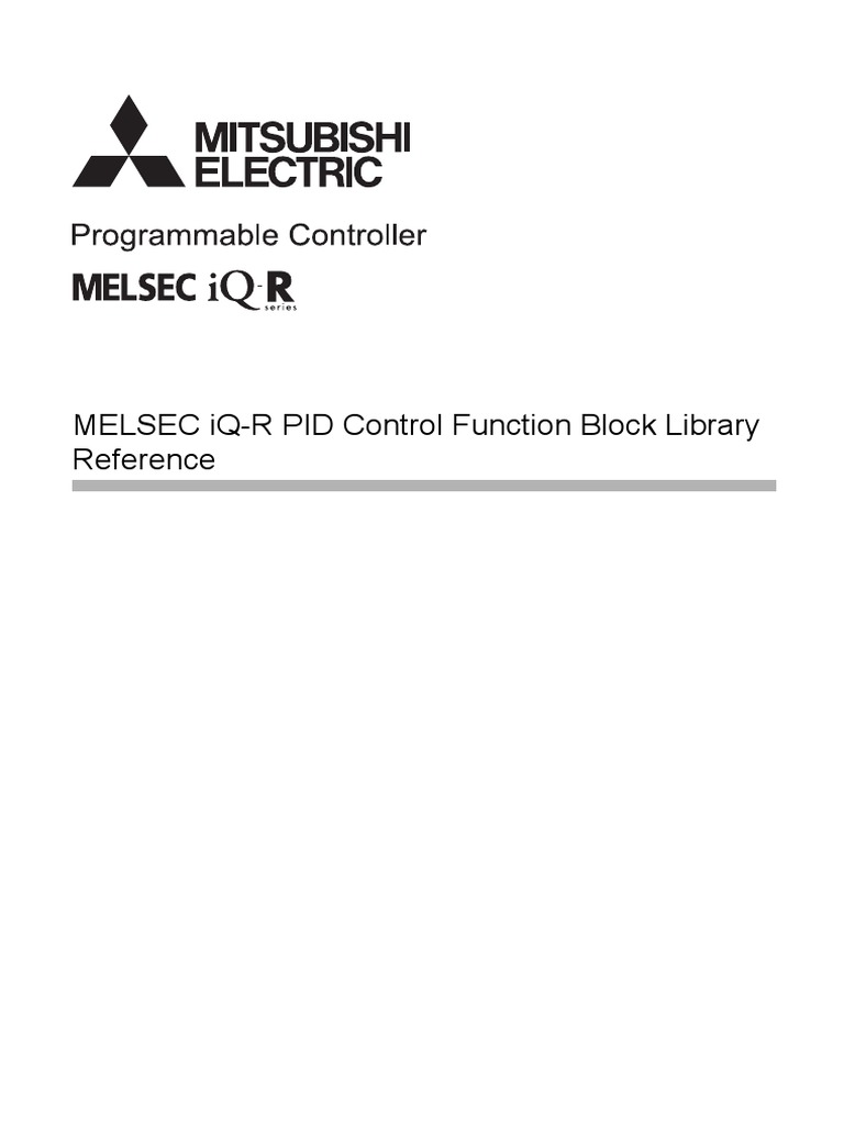 MELSEC IQ-R PID Control Function Block Library Reference | PDF | Input ... MELSEC IQ-R PID Control Function Block Library Reference | PDF | Input ...
