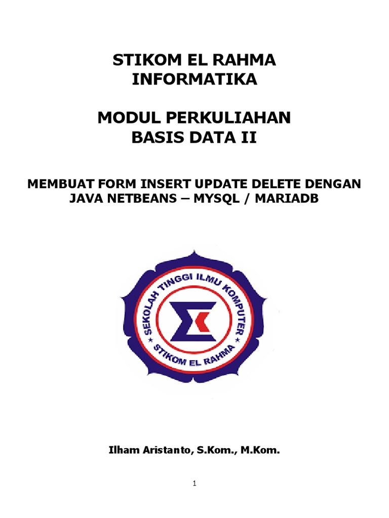 Membuat Form Insert Update Delete Dengan Java Netbeans - SQL | PDF Membuat Form Insert Update Delete Dengan Java Netbeans - SQL | PDF