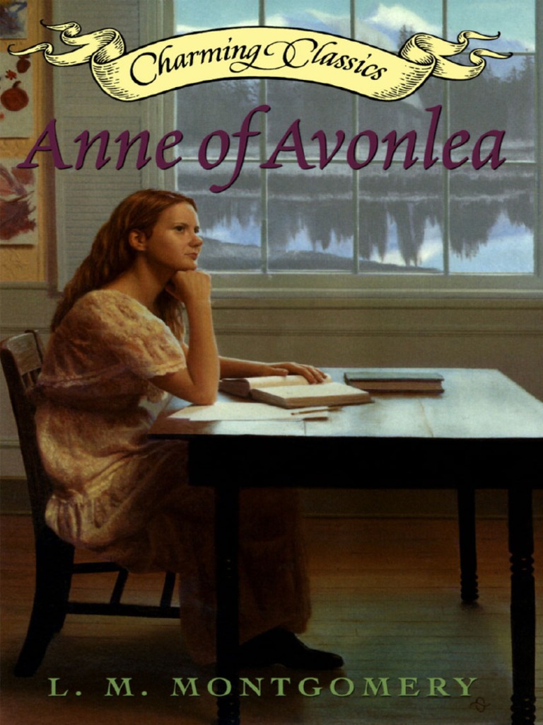 Anne of Avonlea by L. M. Montgomery | PDF | Anne Shirley