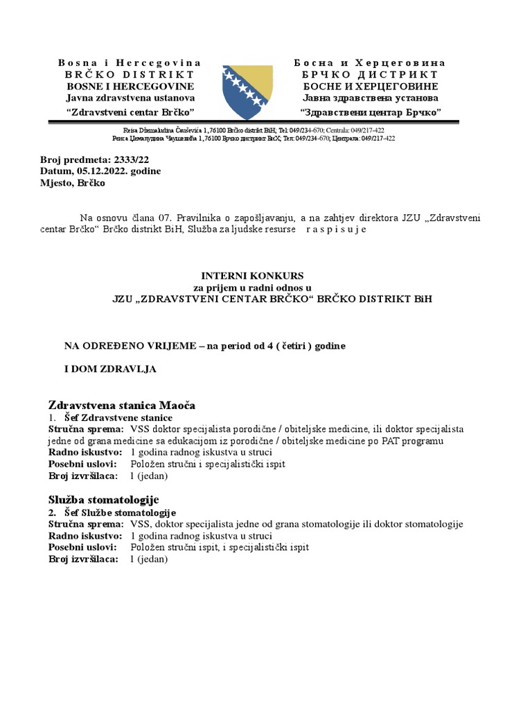 INTERNI KONKURS Za Prijem U Radni Odnos U JZU ZDRAVSTVENI CENTAR BRČKO" BRČKO DISTRIKT BiH Broj ...