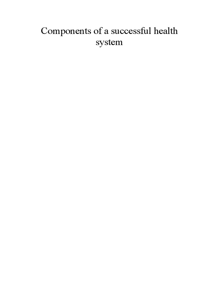 Components of A Successful Health System | PDF