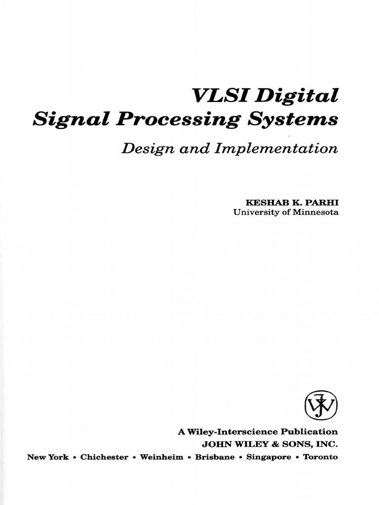 VLSI Digital Signal Processing Systems Keshab Parhi | PDF | Digital Signal Processing | Central ...