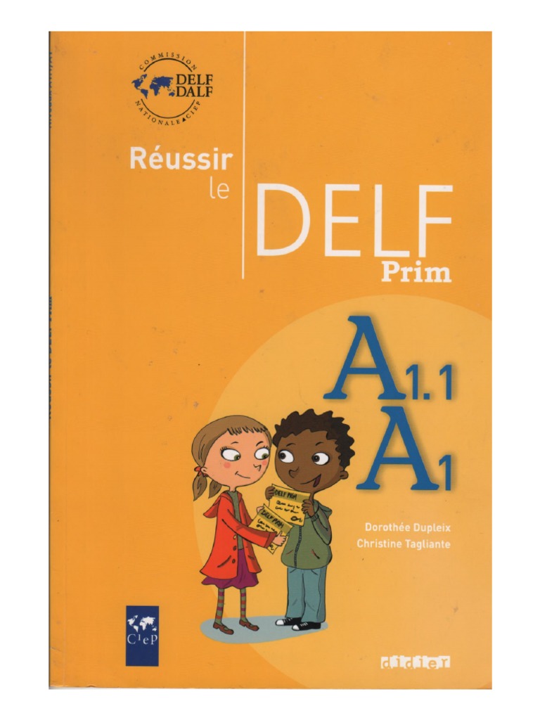 Reussir Le DELF Prim (A1.1-A1) | PDF
