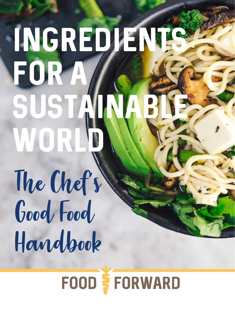Chefs Good Food Handbook | PDF | Vegetarianism | Greenhouse Gas