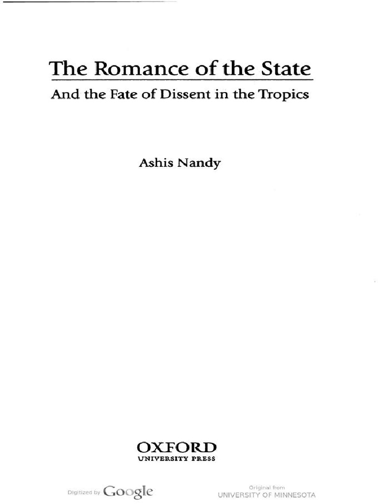 Ashish Nandy - The Romance of The State and The Fate of Dissent in The ...