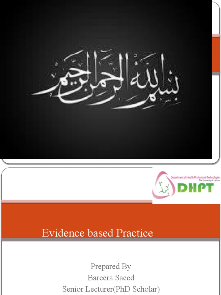 Evidence Based Practice Lec 9 | PDF | Medical Ethics | Autonomy