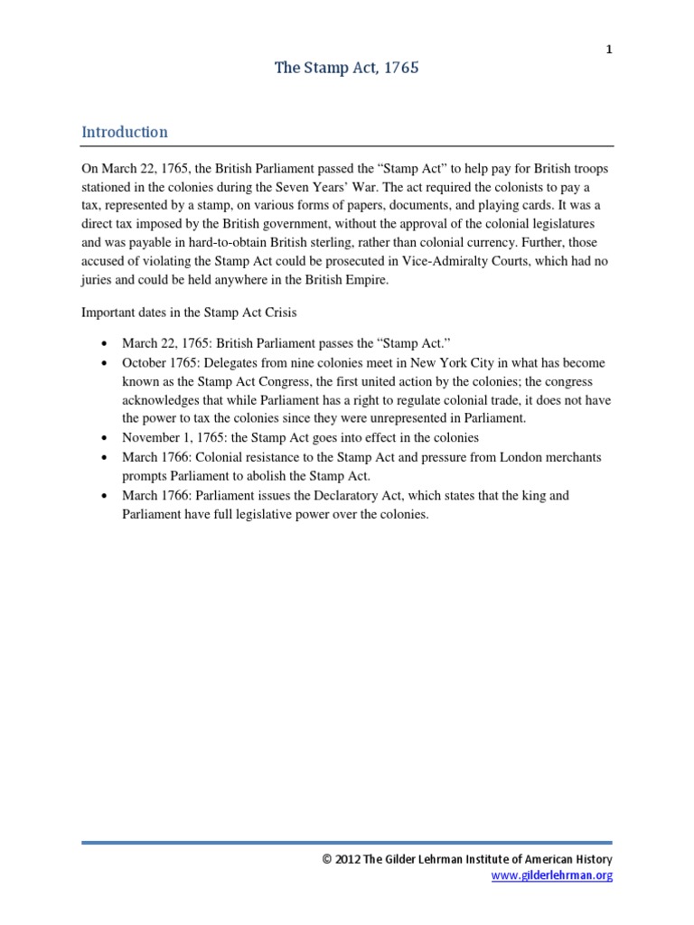 The STAMP ACT, 1765 The Gilder Lehrman Institute of American History ...