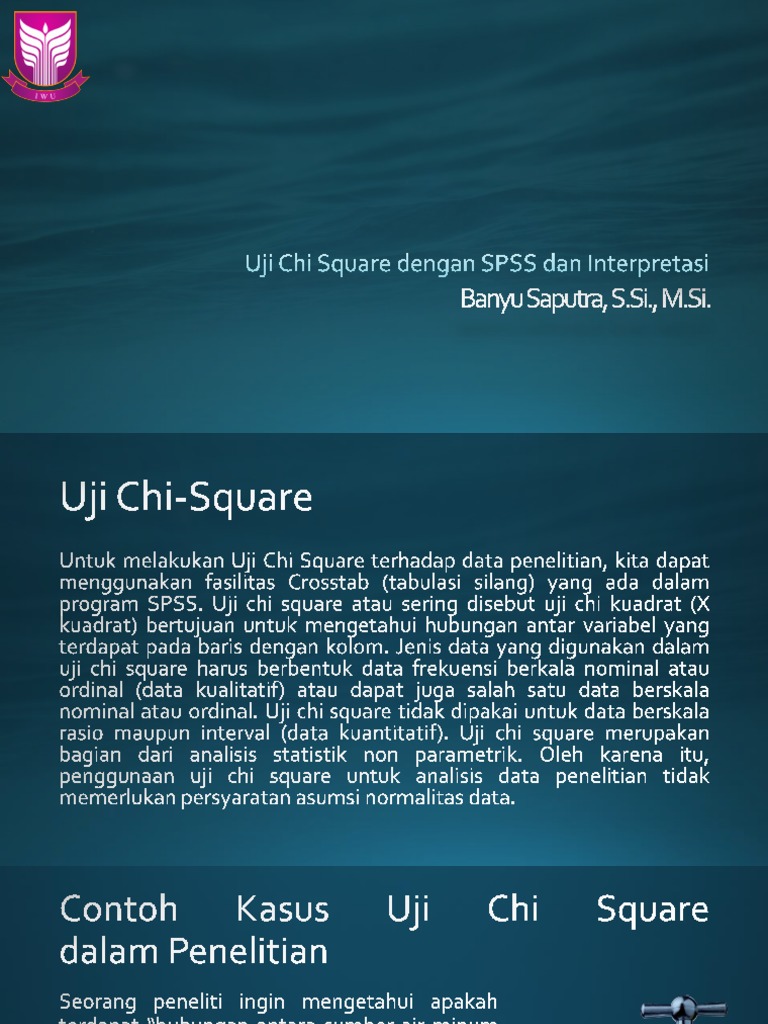Uji Chi Square Dengan SPSS Dan Interpretasi | PDF