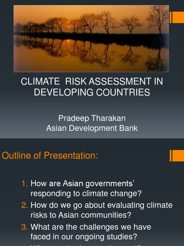 Climate Risk Assessment in Developing Countries: Pradeep Tharakan Asian ...
