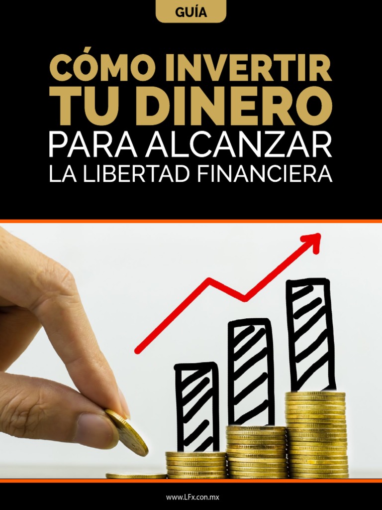 PG-10-CÓMO-INVERTIR-TU-DINERO | PDF | Inversiones | Compartir (Finanzas)