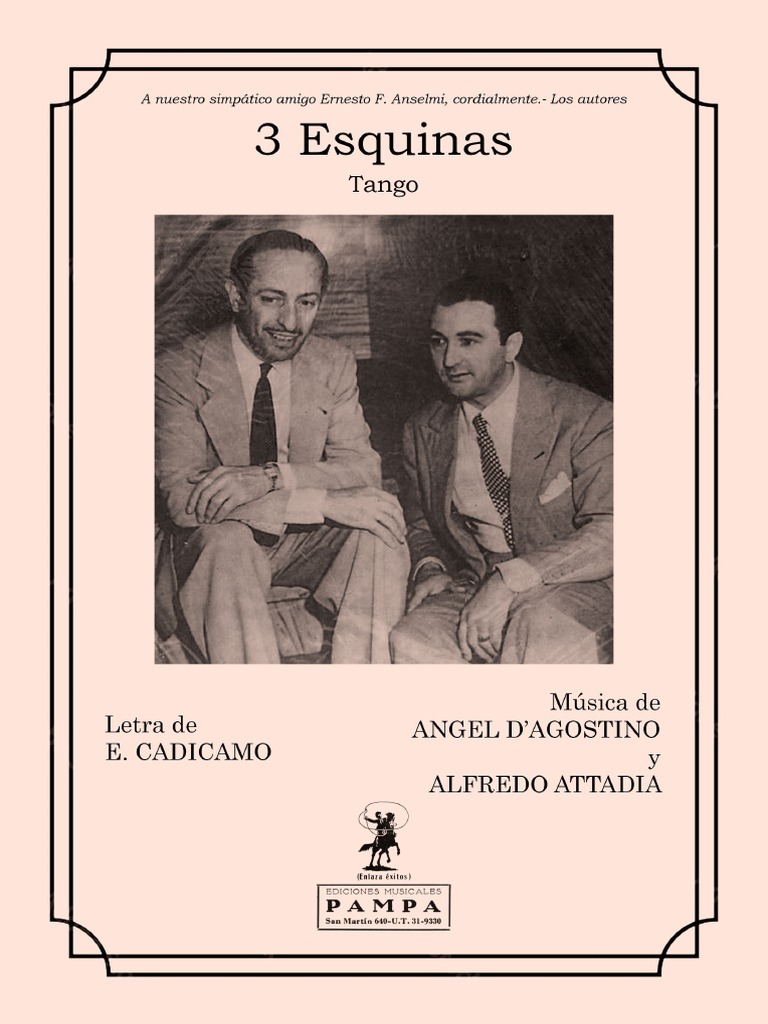 3 Esquinas - A. D'Agostino & A. Attadía & E. Cadícamo (1941) | PDF