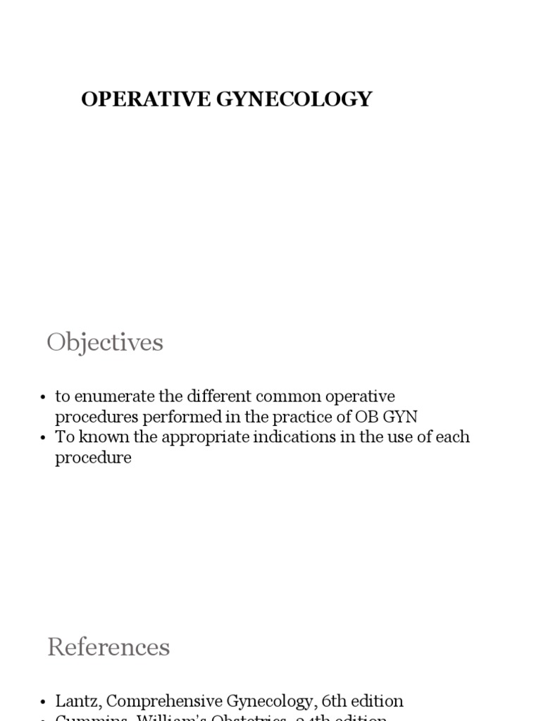 Common Operative Gynecology Procedures | PDF | Childbirth | Caesarean ...