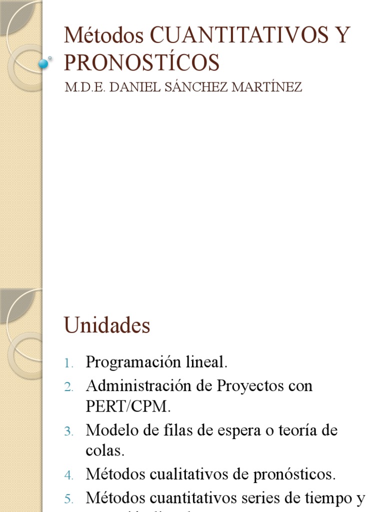 Métodos CUANTITATIVOS Y PRONÓSTICOS | PDF | Programación lineal | Linealidad