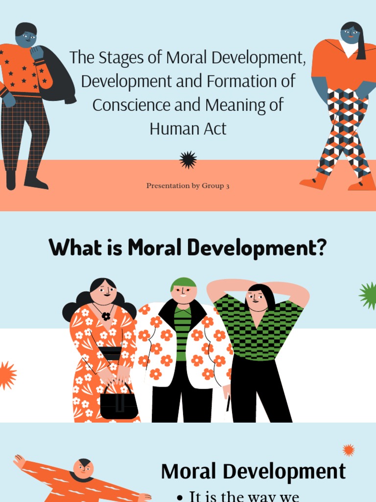 G3 TheStagesofMoralDevelopmentandMeaningofHumanAct | PDF | Conscience | Morality