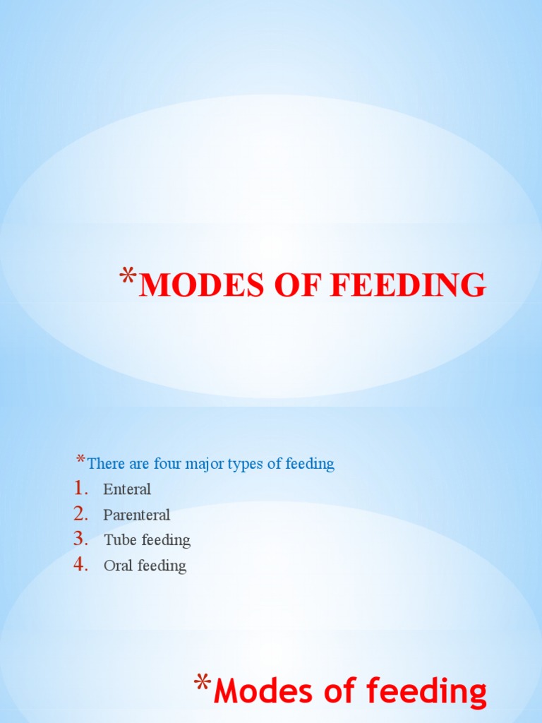 Modes of Feeding | PDF | Intravenous Therapy | Medicine