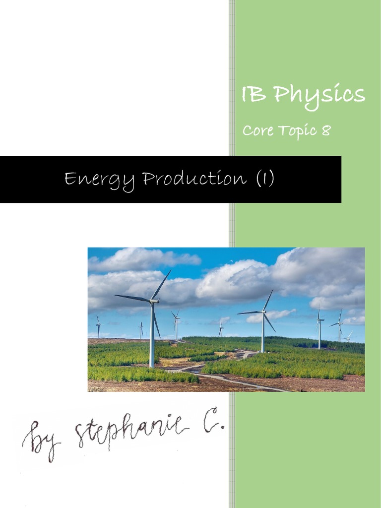 IB Physics: Energy Production (I) | PDF | Nuclear Fission | Nuclear Reactor