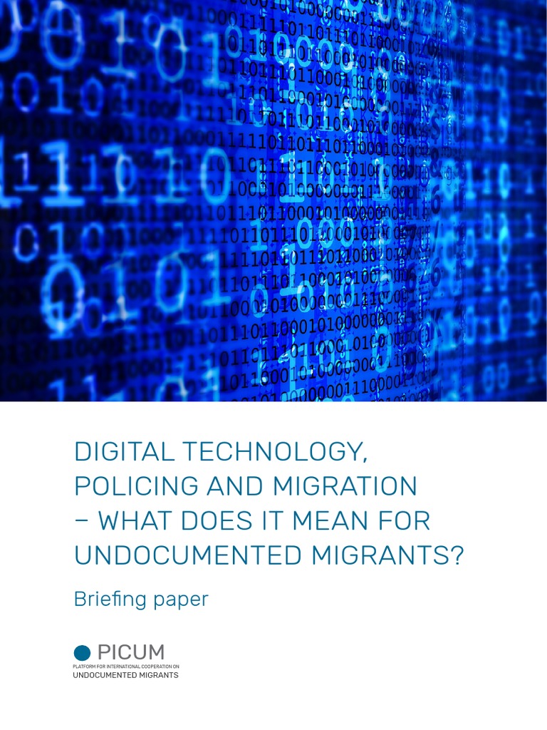 Digital Technology Policing and Migration What Does It Mean For ...