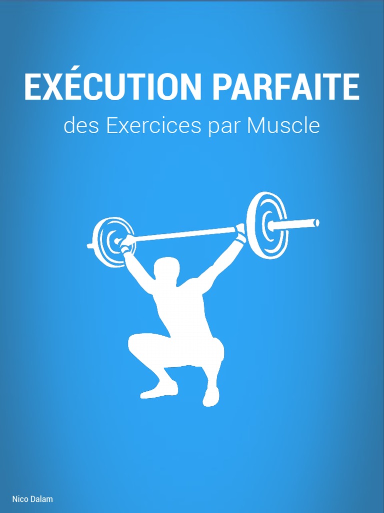 Exécution Parfaite des Exercices | PDF | Appareil locomoteur | Anatomie ...