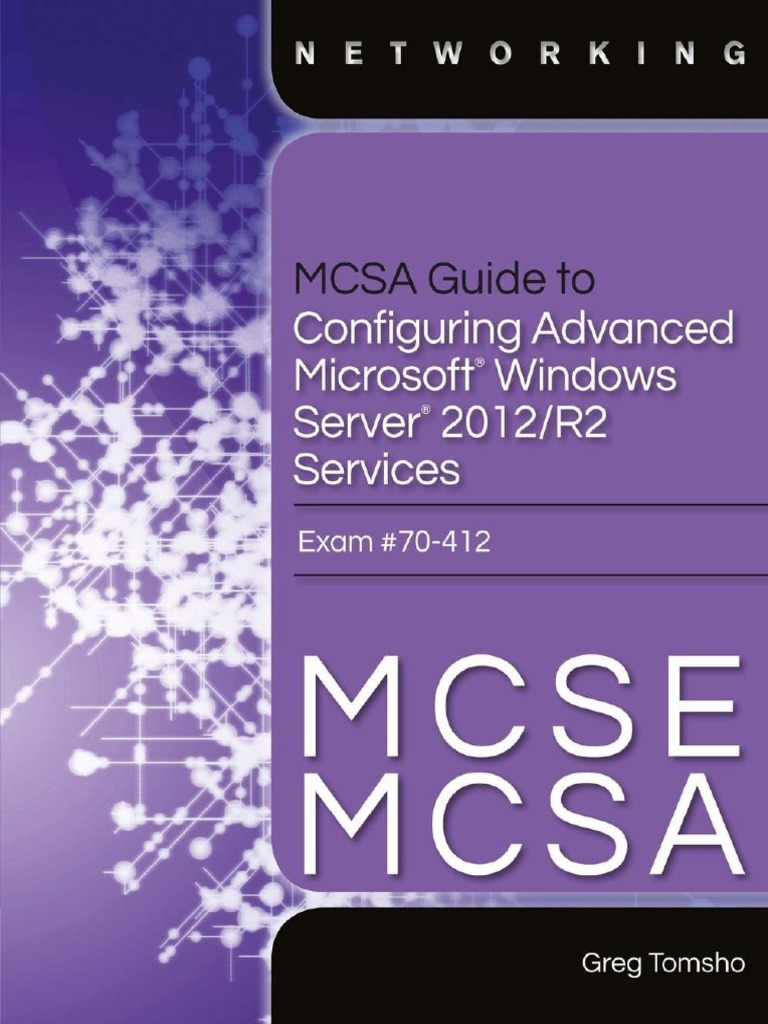 (Greg - Tomsho) MCSA Guide To Configuring Advanced Microsoft Windows Server 2012 R2 Services ...