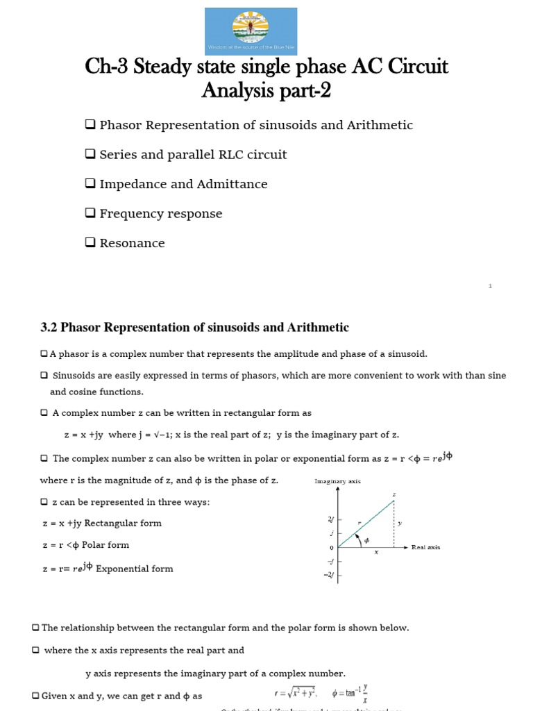 Analysis of Steady State Single Phase AC Circuits: Phasor Representations, Series and Parallel ...