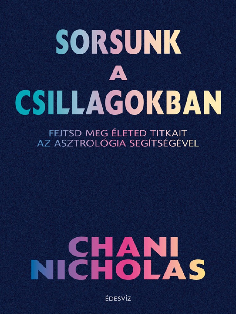 Chani Nicolas - Sorsunk A Csillagokban - Konyv | PDF