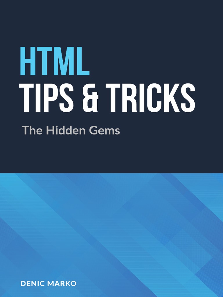 HTML Tips and Tricks | PDF | Html Element | Html