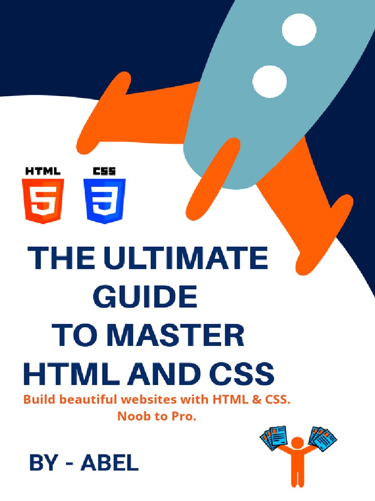 The Ultimate Guide To Master HTML - CSS | PDF | Html | Html Element
