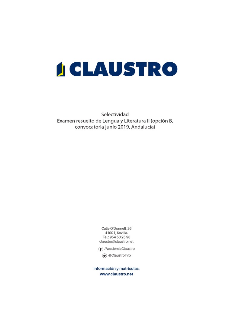 Examen Resuelto Lengua Literatura II Opcion B Junio 2019 Claustro Sevilla R | PDF | Teatro ...