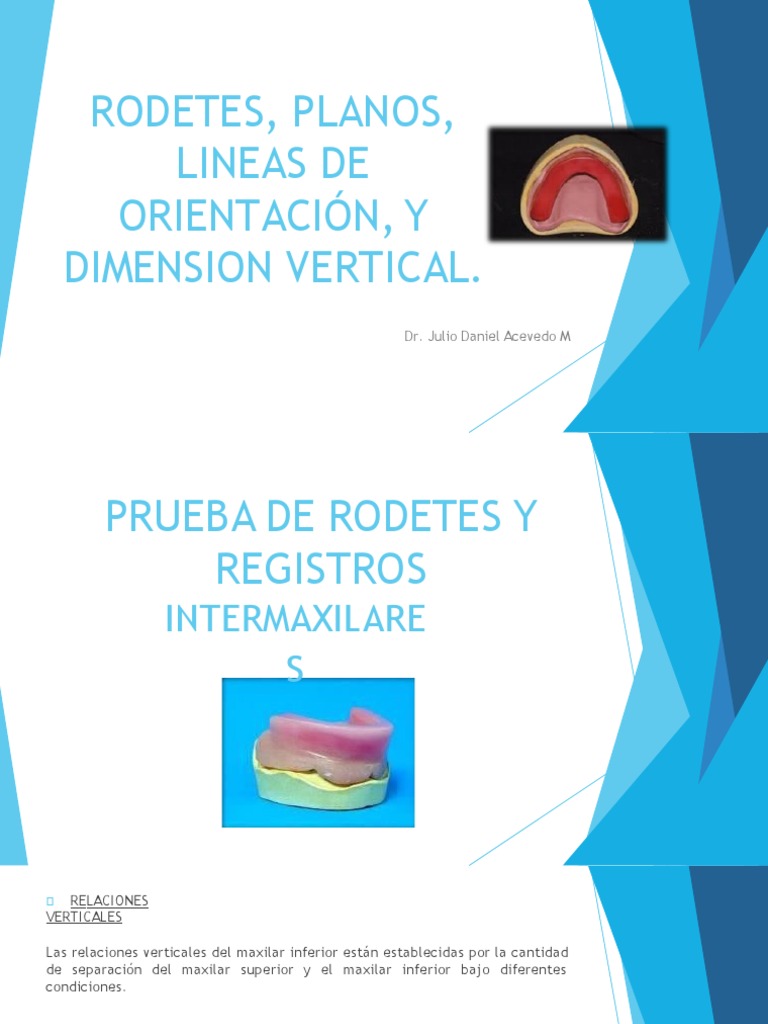 Relaciones Intermaxilares y Rodetes | PDF | Odontología