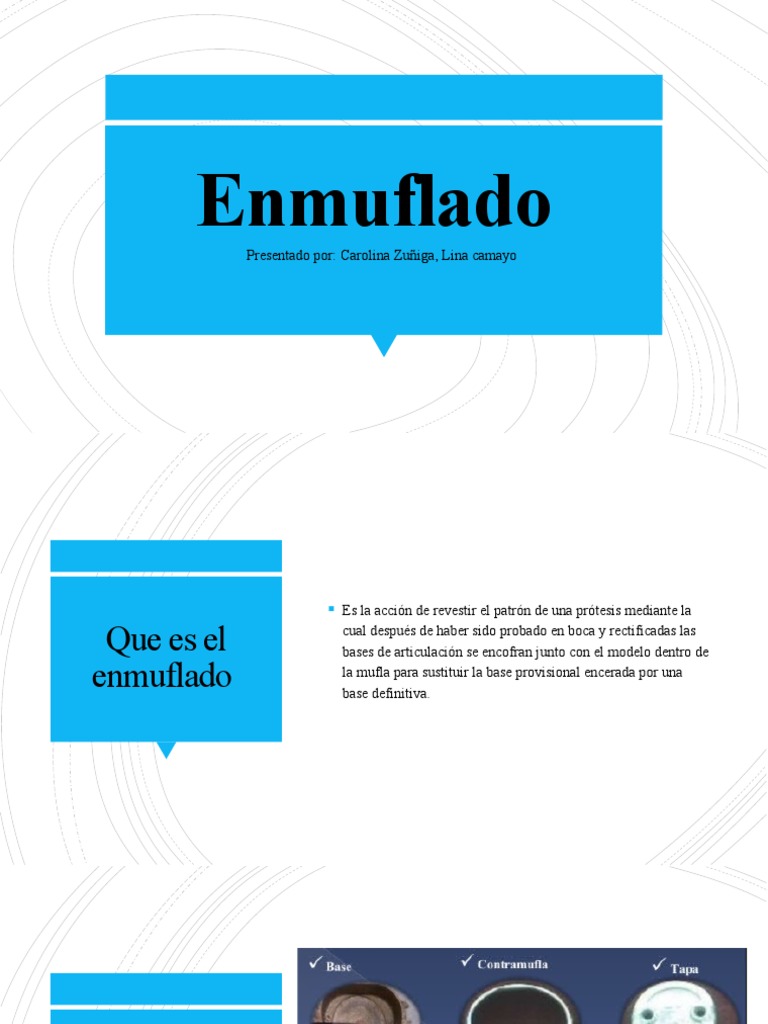 Proceso de Enmuflado en Prótesis Dental | PDF | Ciencia y matemáticas