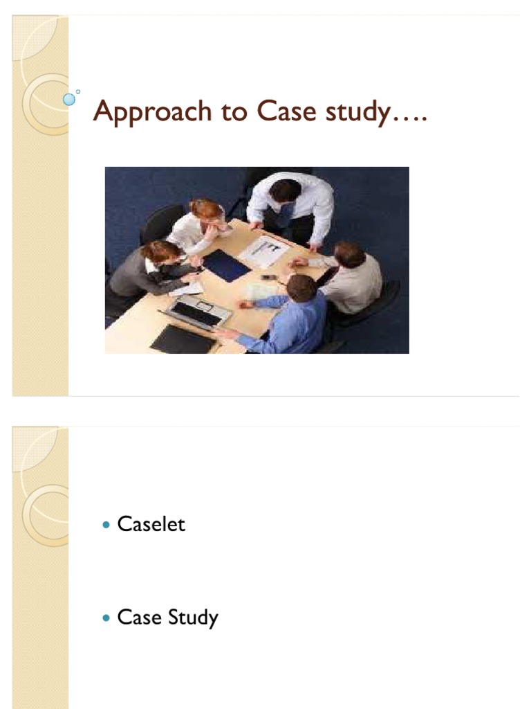 Approach To Case Study | PDF