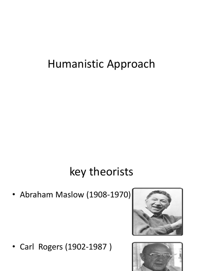 Humanistic Approach | PDF | Self Esteem | Psychology