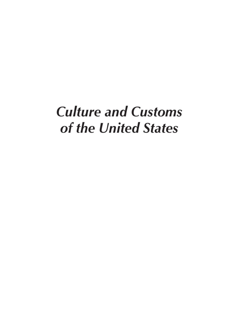 Culture and Customs of The US | PDF | Politics