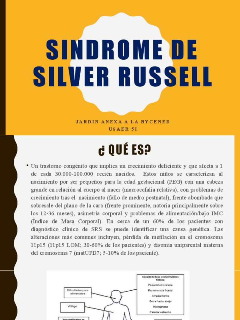 Comprensivo documento sobre el Síndrome de Silver Russell ...