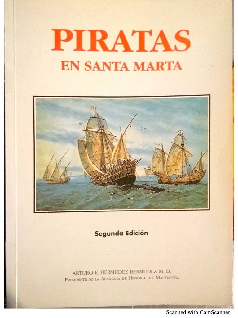 Piratas en Santa Marta-Arturo Bermudez | PDF